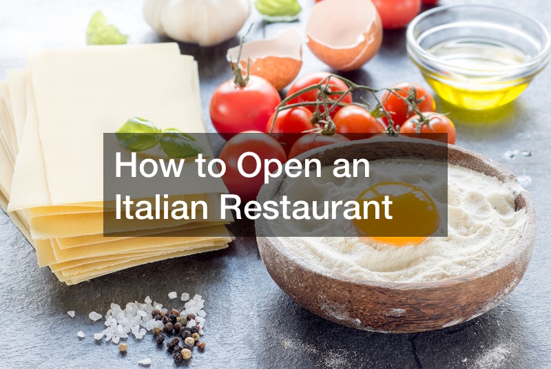How to Open an Italian Restaurant - My Mom Recipe